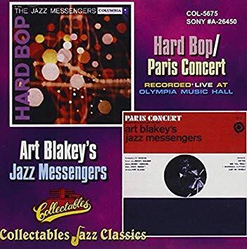 Art Blakey's Jazz Messengers - Hard Bop & Paris Concert